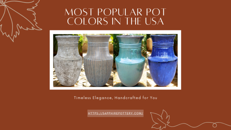 Most Popular Pot Colors in the USA - SAPPHIRE HOME & GARDEN VIETNAM CO ...